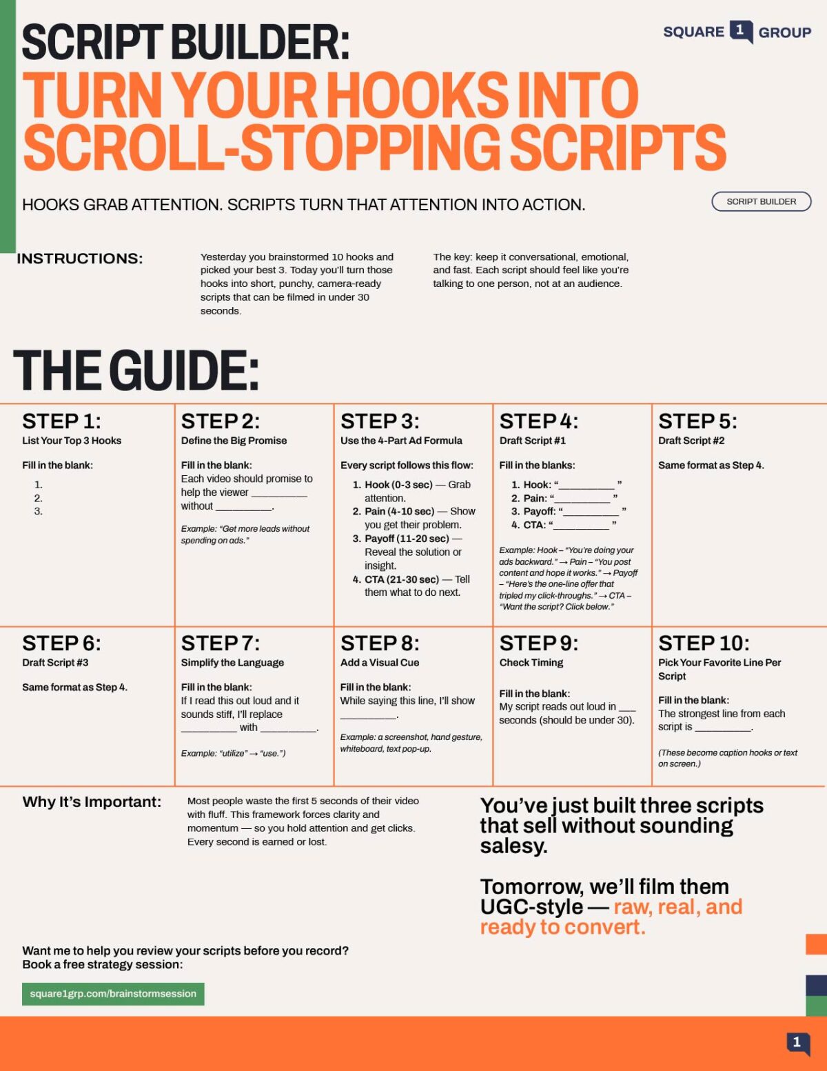 Script Builder: Turn Your Hooks into Scroll-Stopping Scripts - Square 1 Group